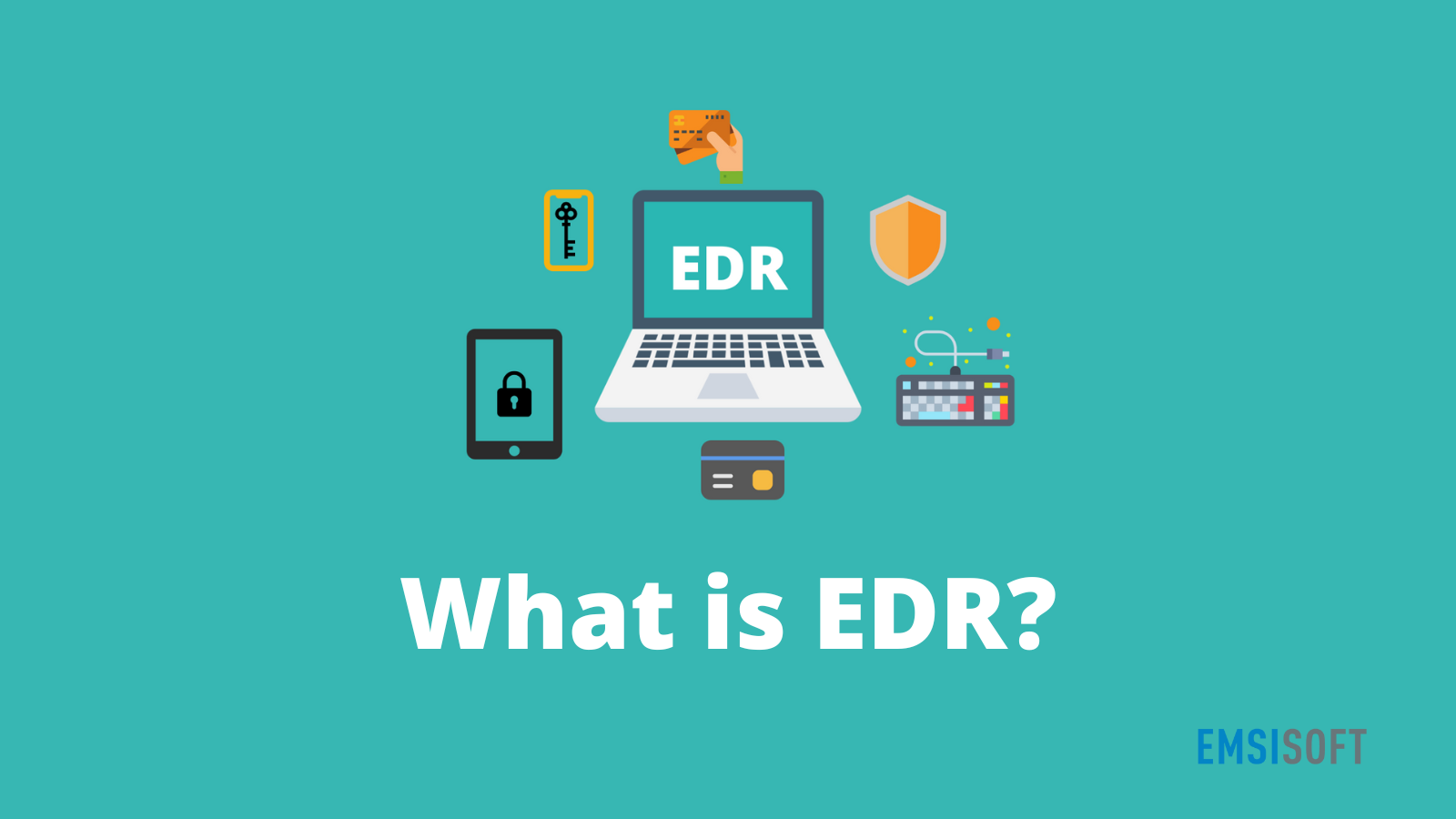 What Is EDR What Is EDR