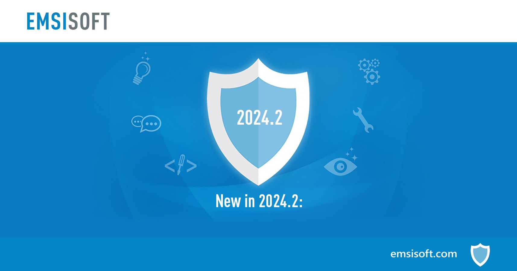 New in 2024.2: Giving you more control over your data Emsisoft February 2024 product release I ...