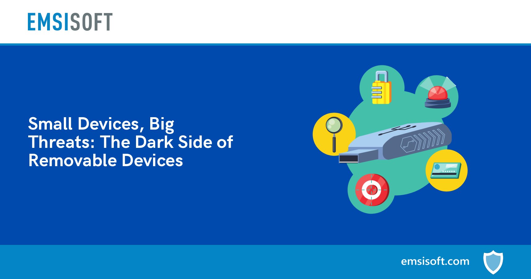 Small Devices, Big Threats: The Dark Side of Removable Devices